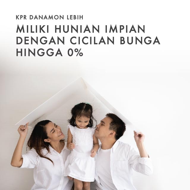 Pinjaman KPR Danamon LEBIH | Bank Danamon