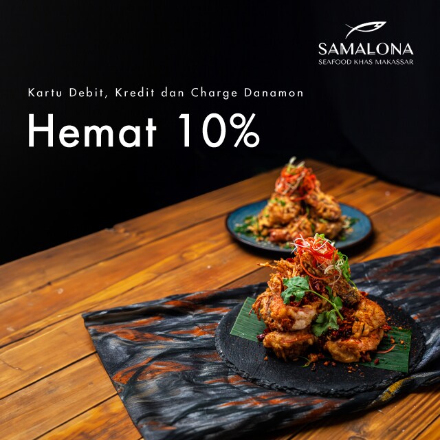 Hemat 10% di Samalona Seafood | Bank Danamon