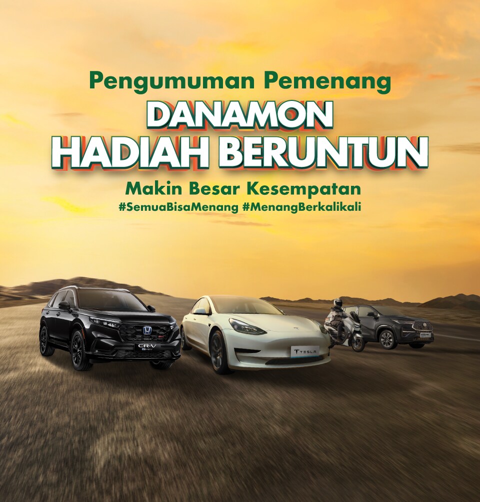 Pengumuman Pemenang Hadiah 3 Bulanan Danamon Hadiah Beruntun| Bank Danamon